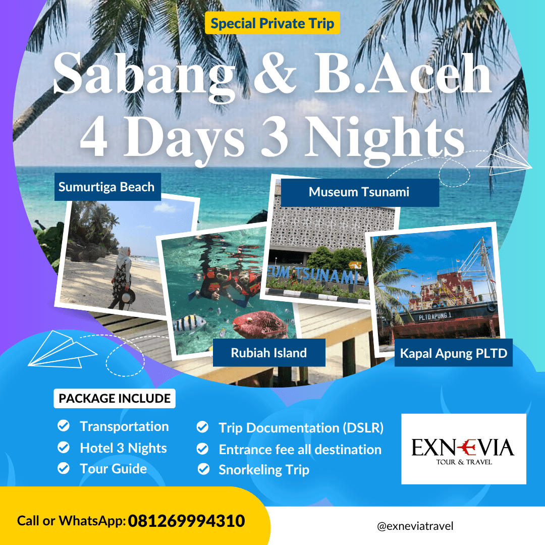 Paket Tour Sabang 4 Hari 3 Malam - Exnevia Tour & Travel